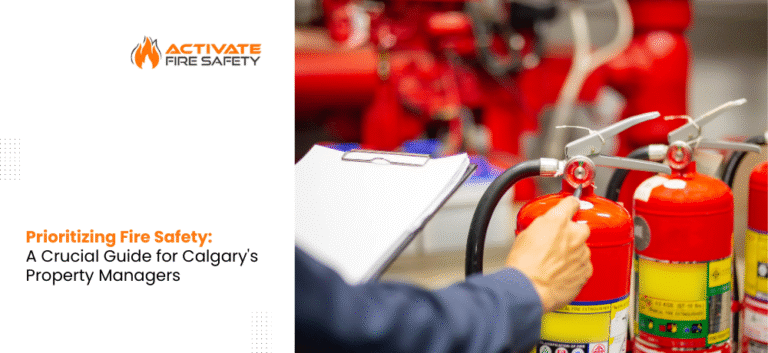 Prioritizing Fire Safety: A Crucial Guide for Calgary's Property Managers